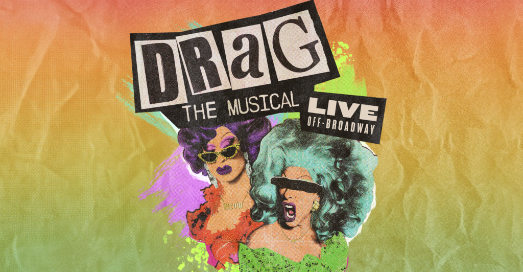 DRAG: The Musical takes New York | Jake News